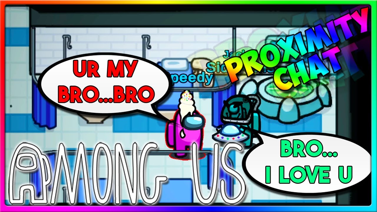 THE EVIL BROMANCE | Among Us Mods (Proximity Chat & Roles Mod) - YouTube