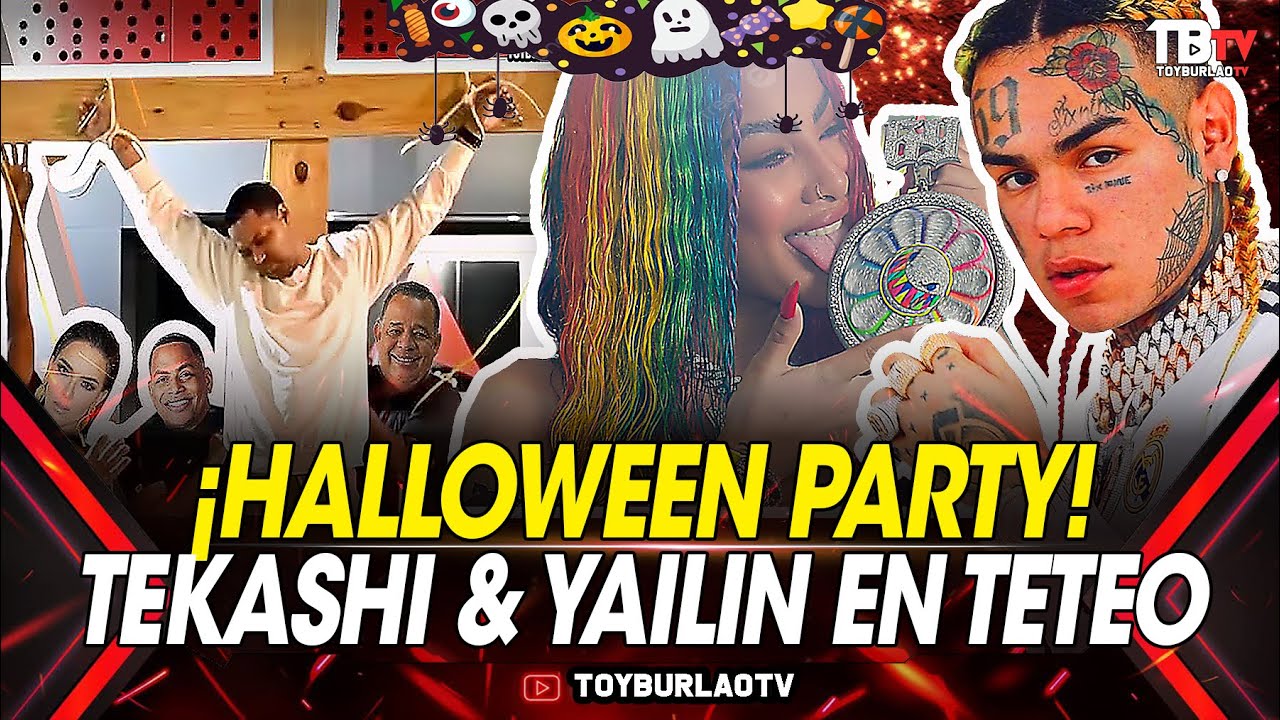 HALLOWEEN PARTY!!! YAILIN & TEKASHI EN TETEO RD | SANTIAGO MATIAS ...