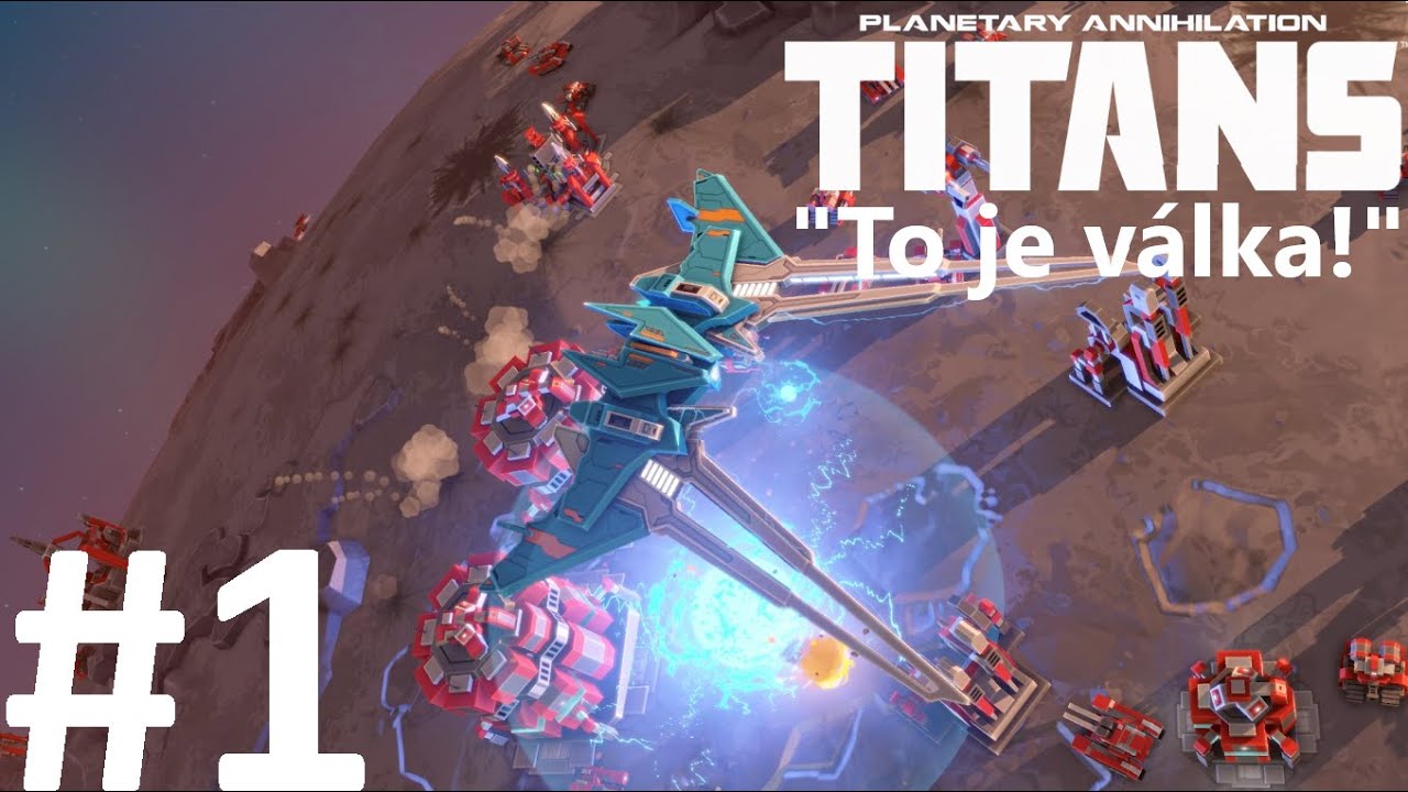 "To je válka!" - PA: TITANS #1 - YouTube
