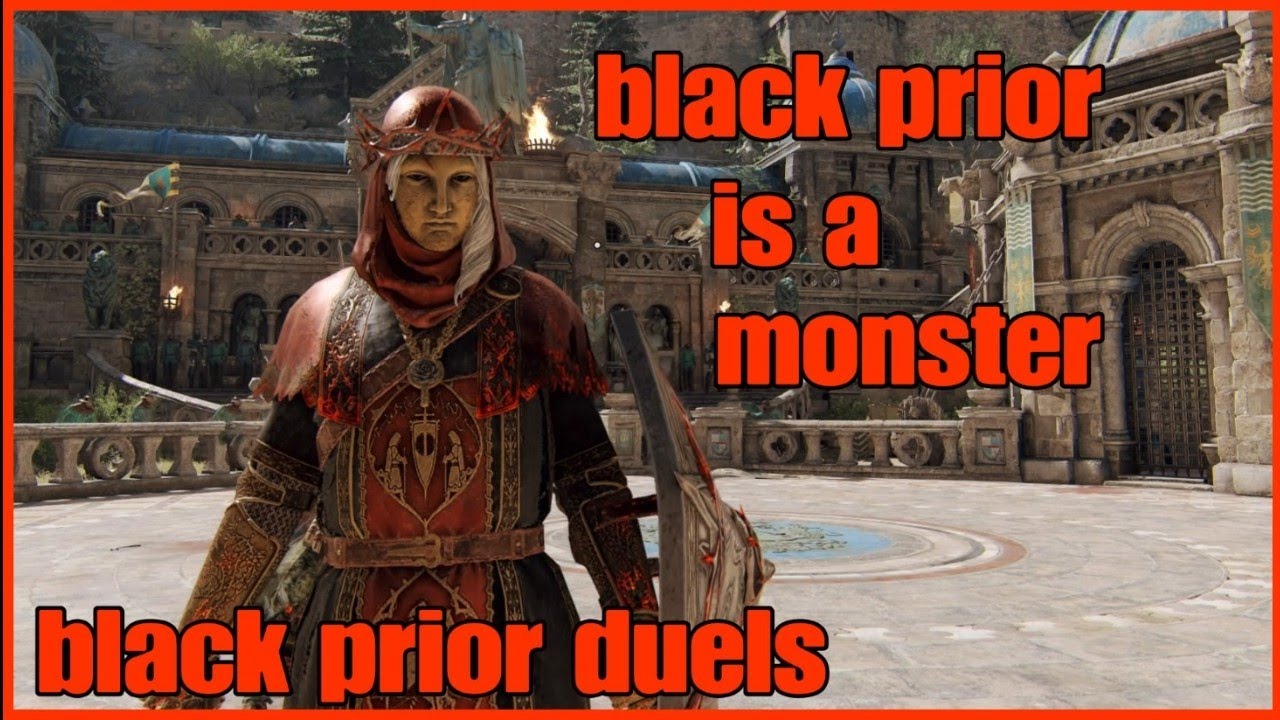 For honor black prior duels black prior is a monster - YouTube