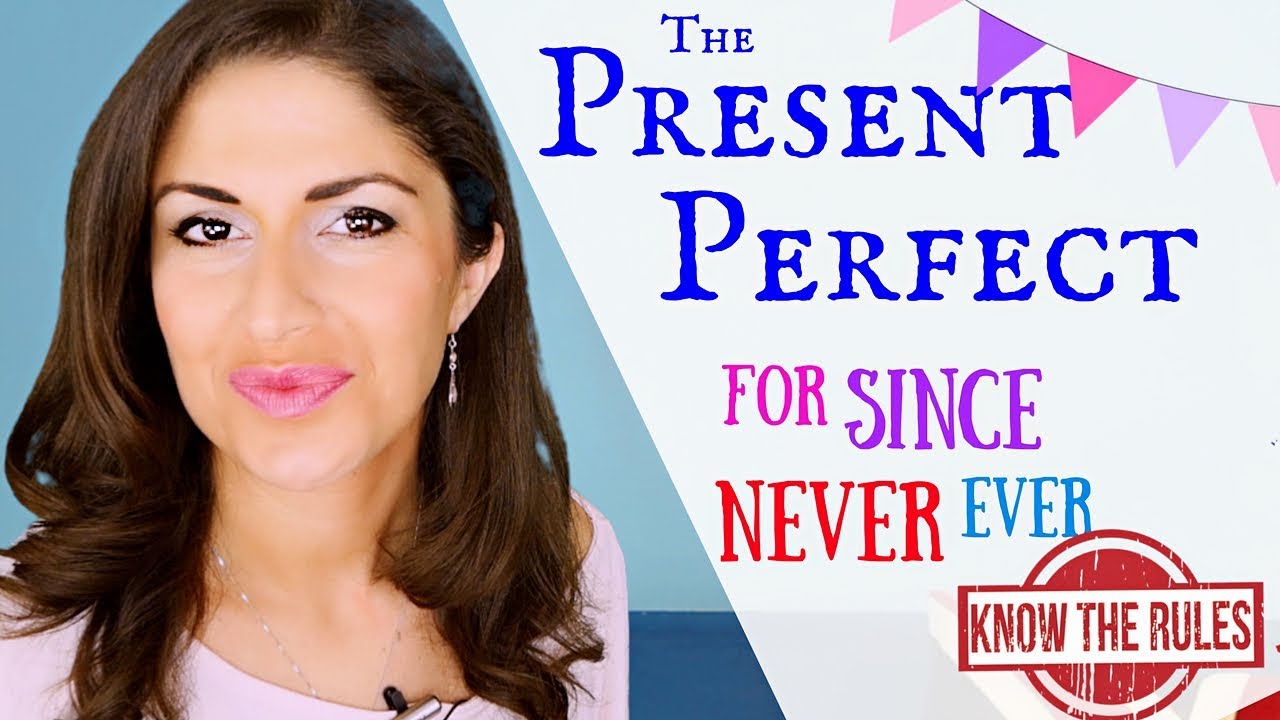 The Present Perfect | Essential English Grammar Lesson | When to use ...