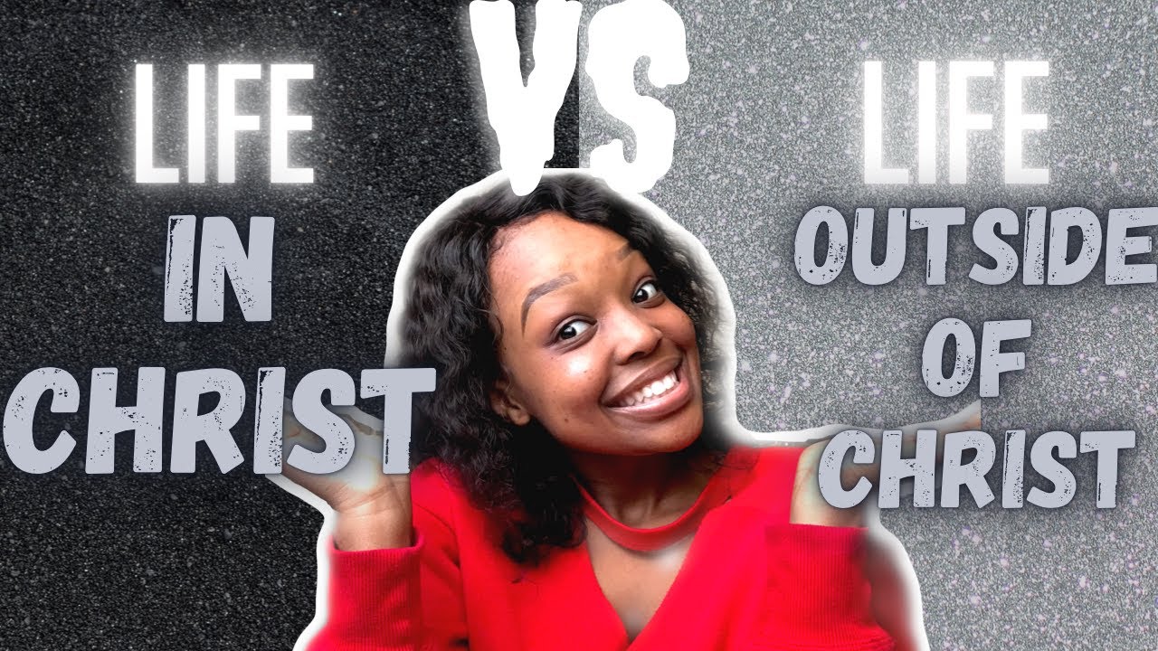 Life in Christ vs Life outside of Christ | mini storytime - YouTube