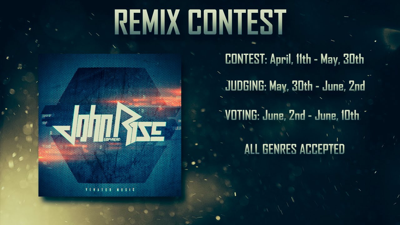 JOHN R1SE - Empyrean [REMIX CONTEST] - YouTube