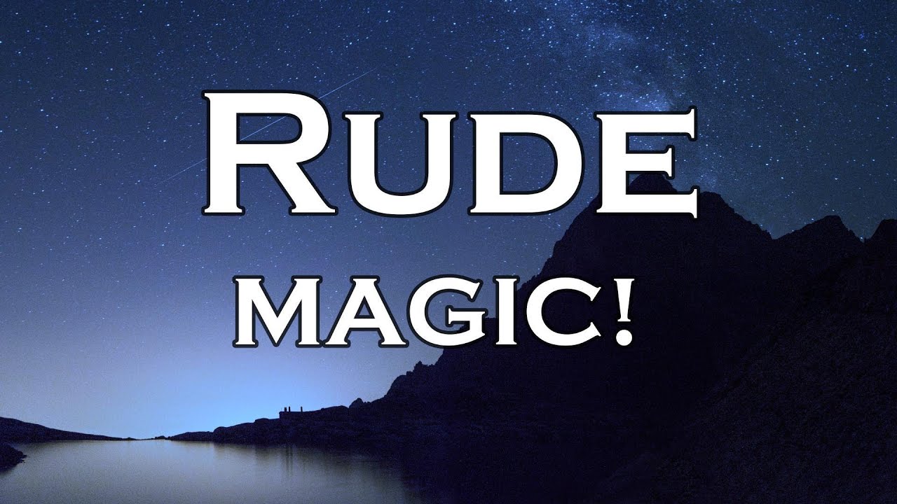 MAGIC! - Rude (Lyrics) - YouTube