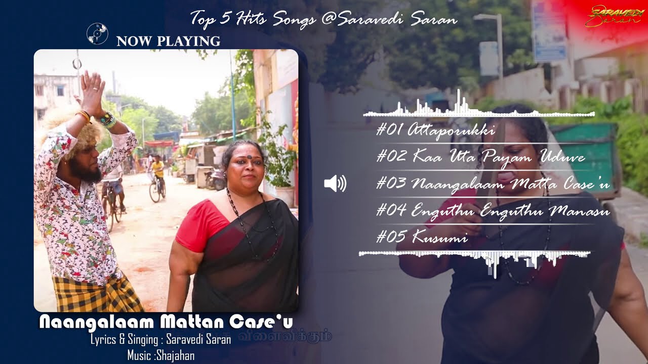 Saravedi Saran | Top - 5 songs | gana Tamizha | Saravedi Saran - YouTube