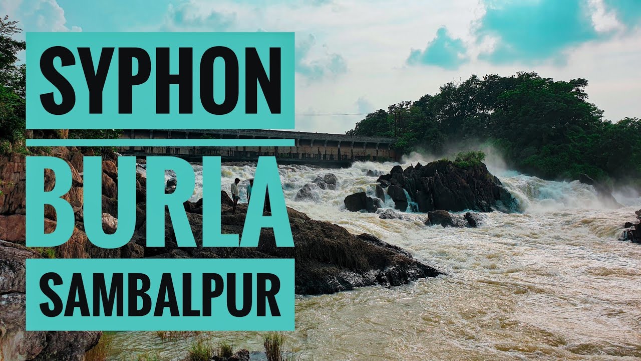Majestic view of Syphon |Burla| Sambalpur - YouTube