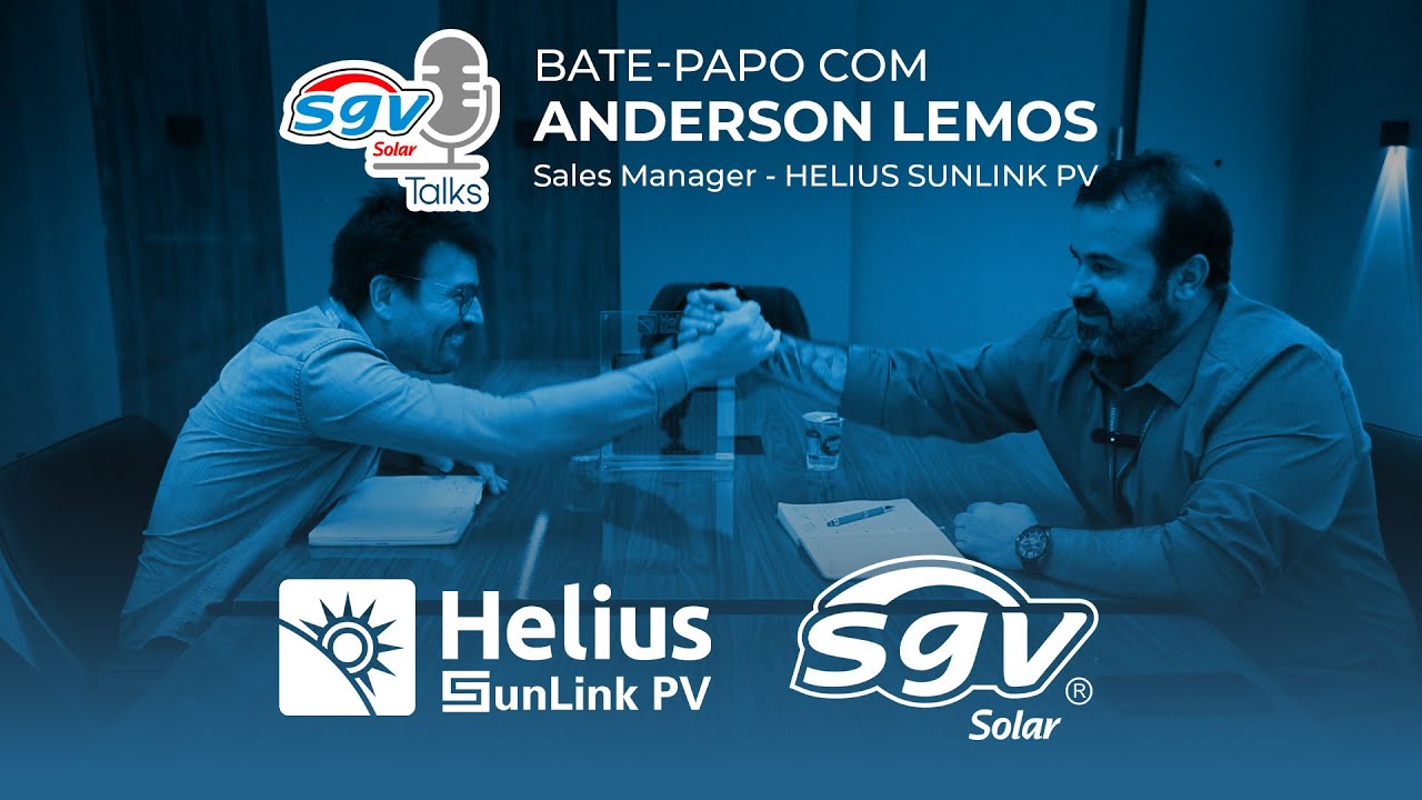 BATE-PAPO COM: ANDERSON LEMOS Sales Manager HELIUS SUNLINK PV - YouTube