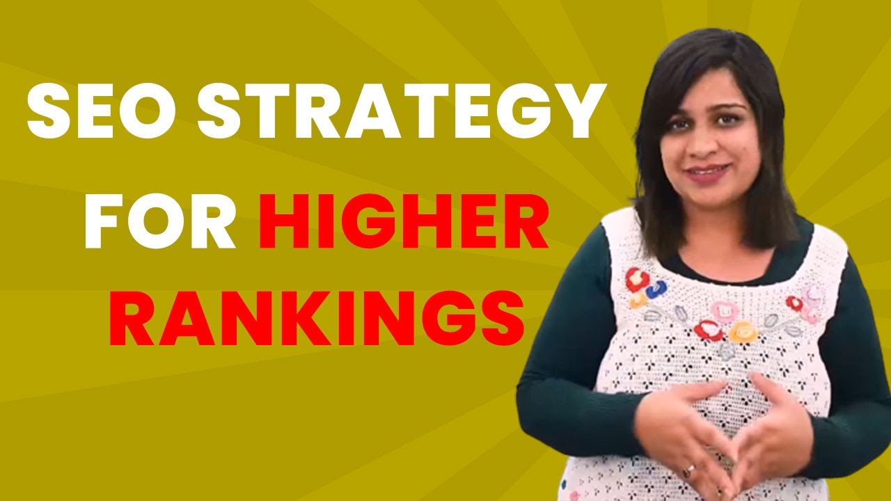 Simple SEO Strategy for Higher Rankings | SEO Techniques | SEO Course ...