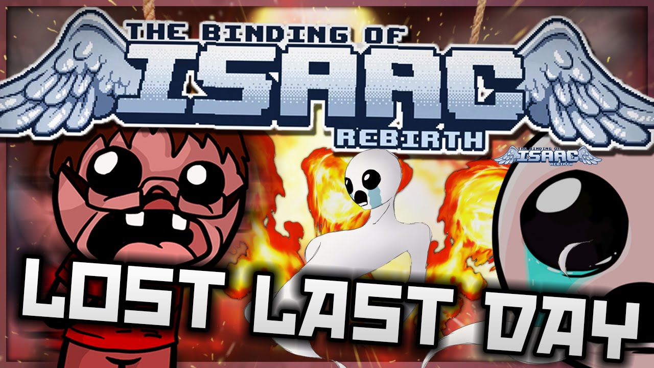 The Binding of Isaac: Rebirth - Lost Last Day: Massive Tease! - YouTube