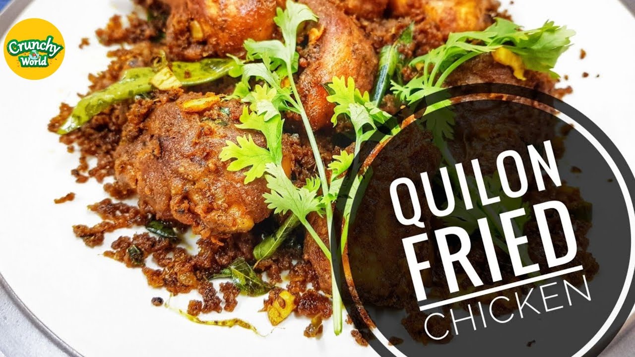 Chef Pillai inspired QUILON FRIED CHICKEN |QFC|ക്വിലോൺ ഫ്രൈഡ് ചിക്ക ...