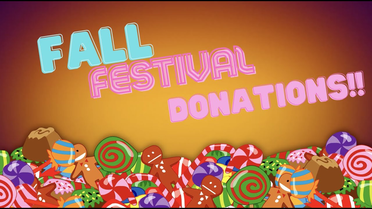 2022 Fall Festival Candy Donations!! - YouTube