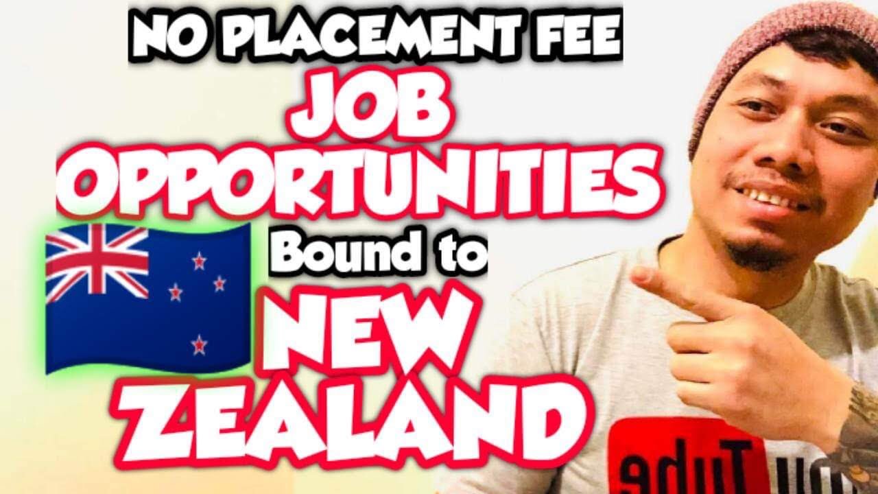 NO PLACEMENT FEE JOB OPPORTUNITIES BOUND TO NEW ZEALAND - YouTube