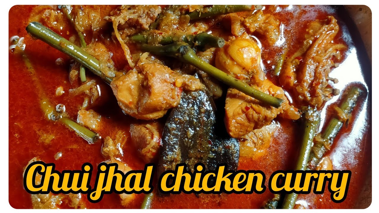 Chui jhal chicken curry Recipe (চুঁই ঝাল দিয়ে সুস্বাদু মাংস রেসিপি) 🍗🍗 ...