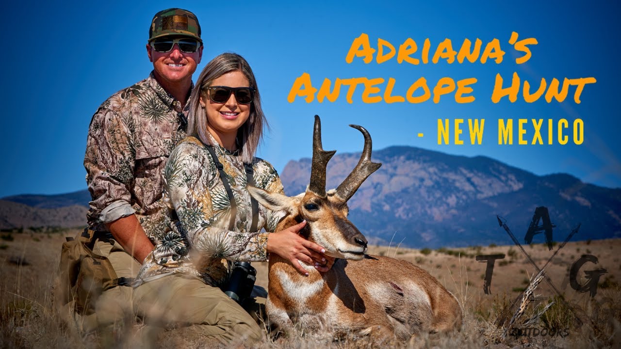 Adriana Antelope Hunt - New Mexico TAG Outdoors - YouTube