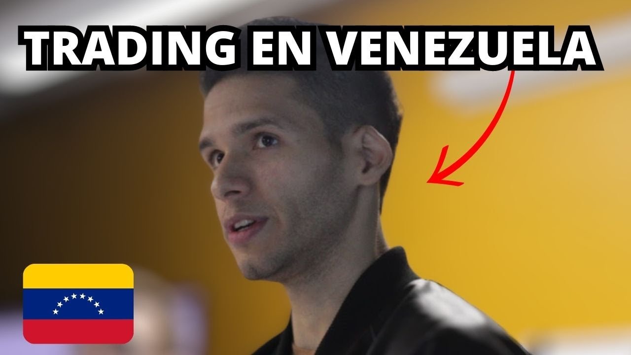 ¿Cómo HACER TRADING en VENEZUELA? Guia completa para PRINCIPIANTES ...