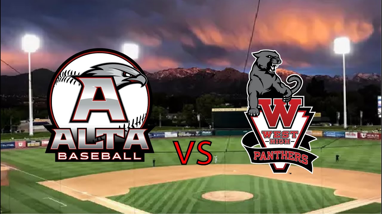 Alta High School vs. West High School Varsity Mens' Baseball - YouTube