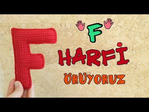 Amigurumi 'F' Harfi Yapılışı