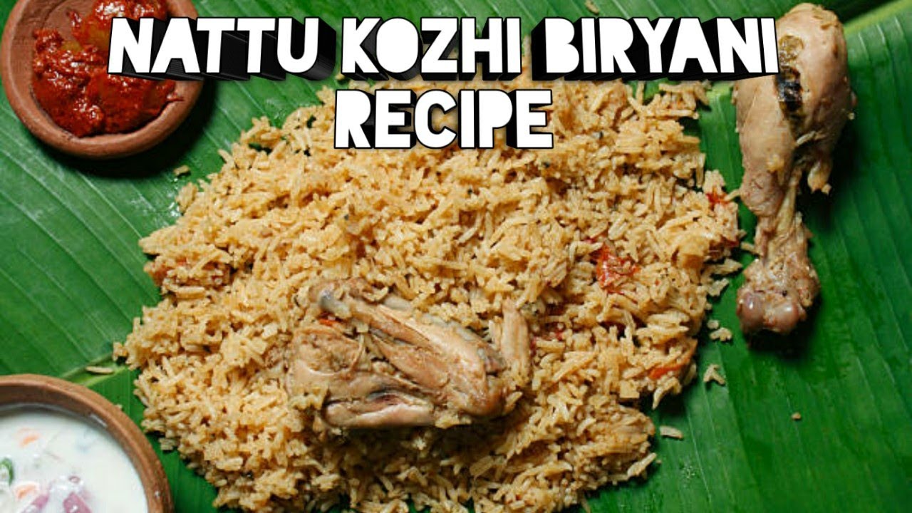 NATTU KOZHI BIRYANI RECIPE - YouTube