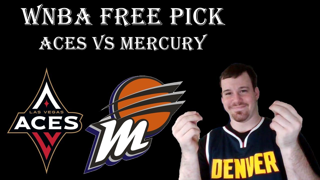 Aces @ Mercury- Wednesday 6/21/23- WNBA Picks and Predictions | Picks ...