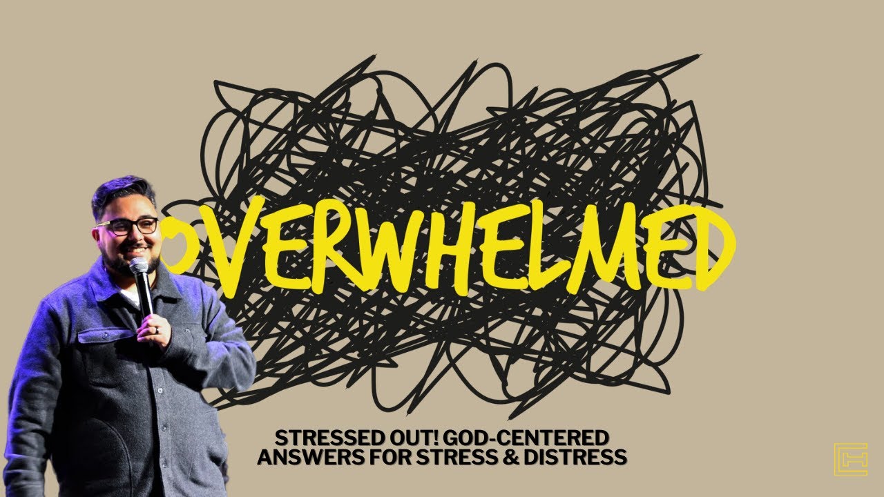 Overwhelmed | Stressed Out! God-Centered Answers for Stress & Distress ...