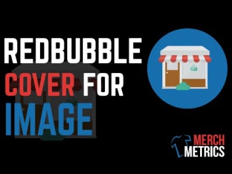Free Redbubble Course - Make Passive Income - Creating a Custom Cover Image - YouTube
