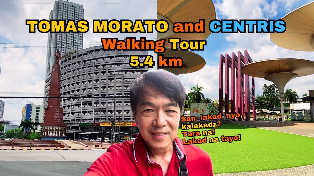Tomas Morato and Centris Walking Tour 5.4 km - YouTube