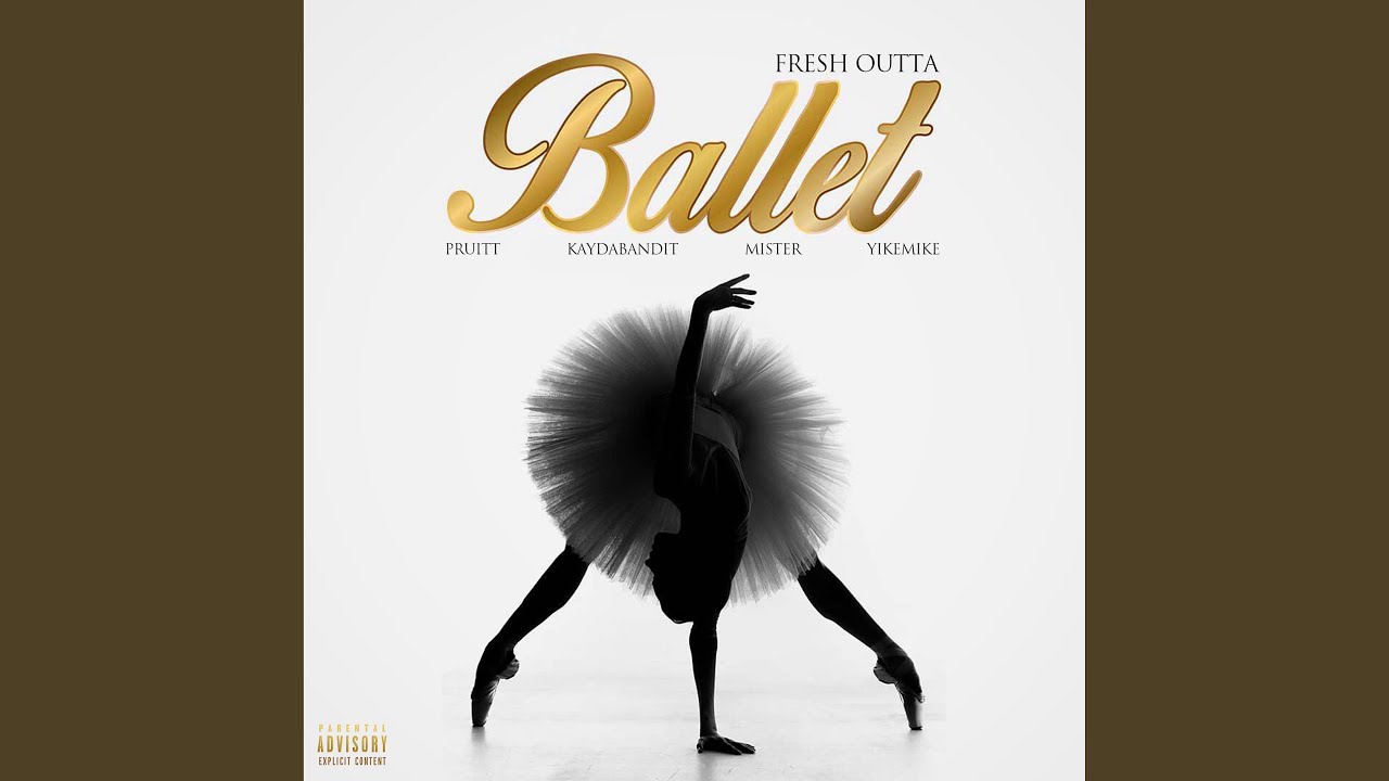 Fresh Outta Ballet (feat. Mister) - YouTube