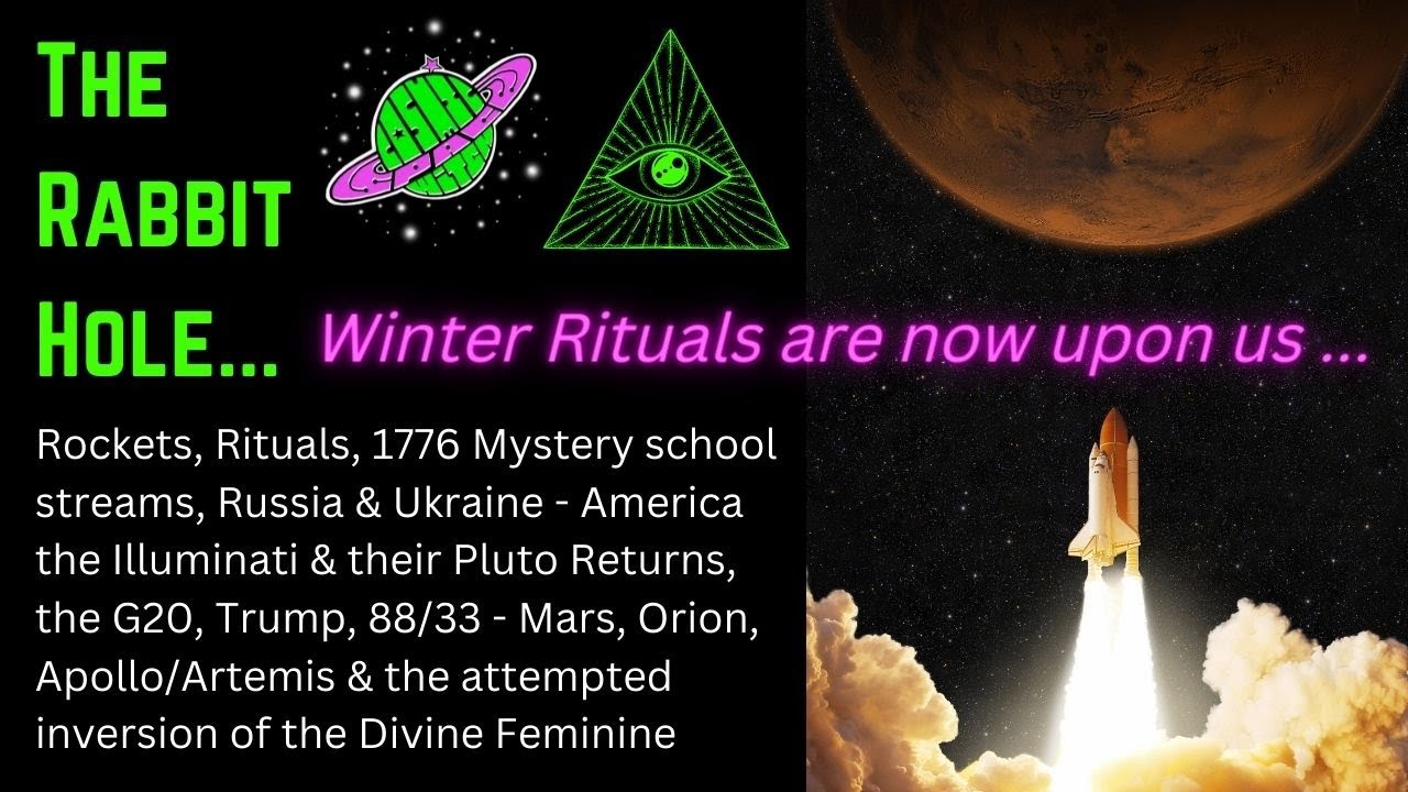 The Rabbit Hole - Russia, Rockets & Rituals - the attempted inversion ...