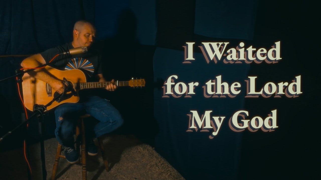 I Waited For the Lord My God (Live) | Hymn No. 70 - YouTube