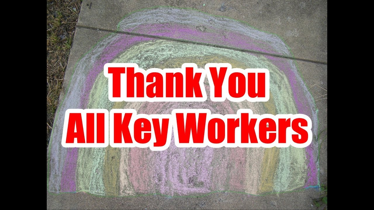 Thank You all key workers - YouTube