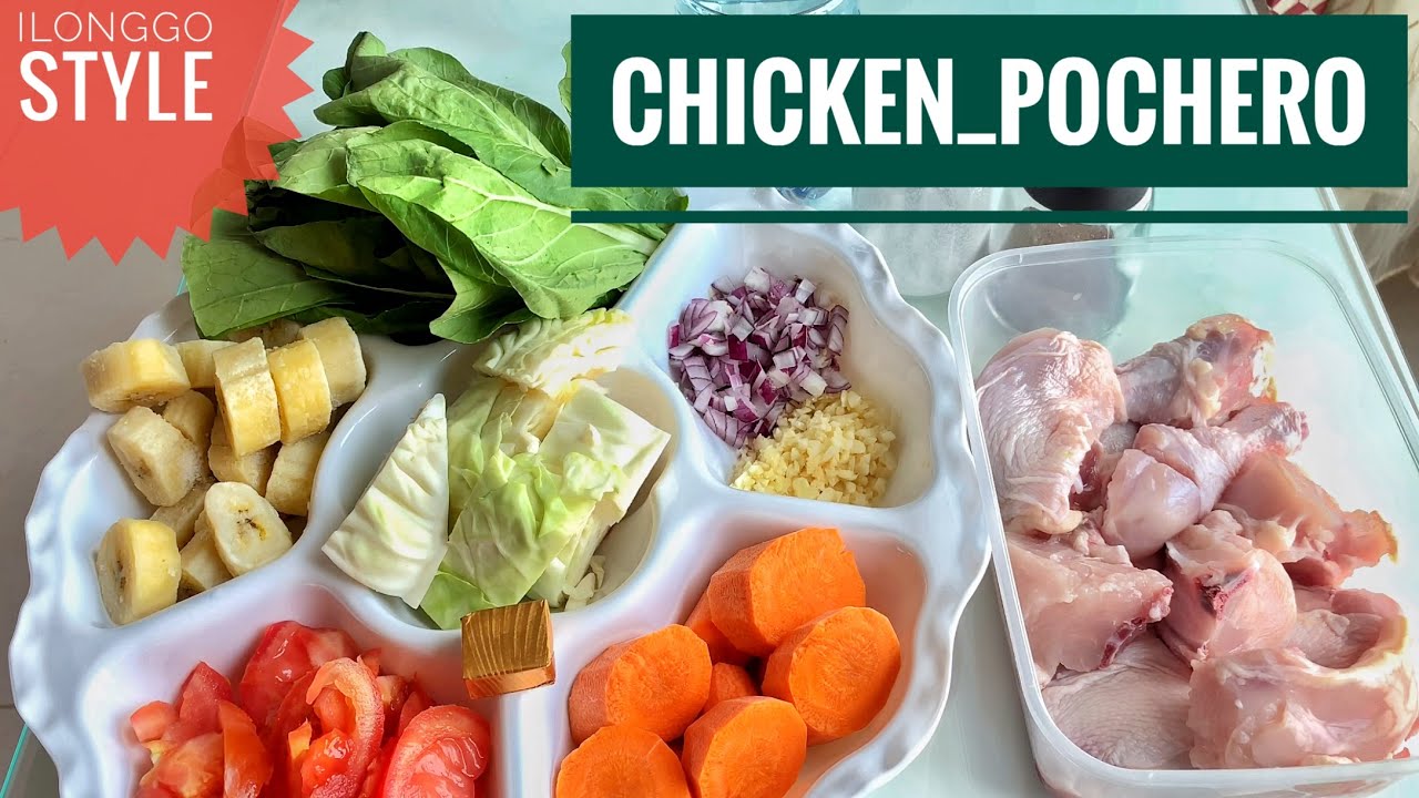 Chicken Pochero | ilonggo style | simple & easy recipe - YouTube