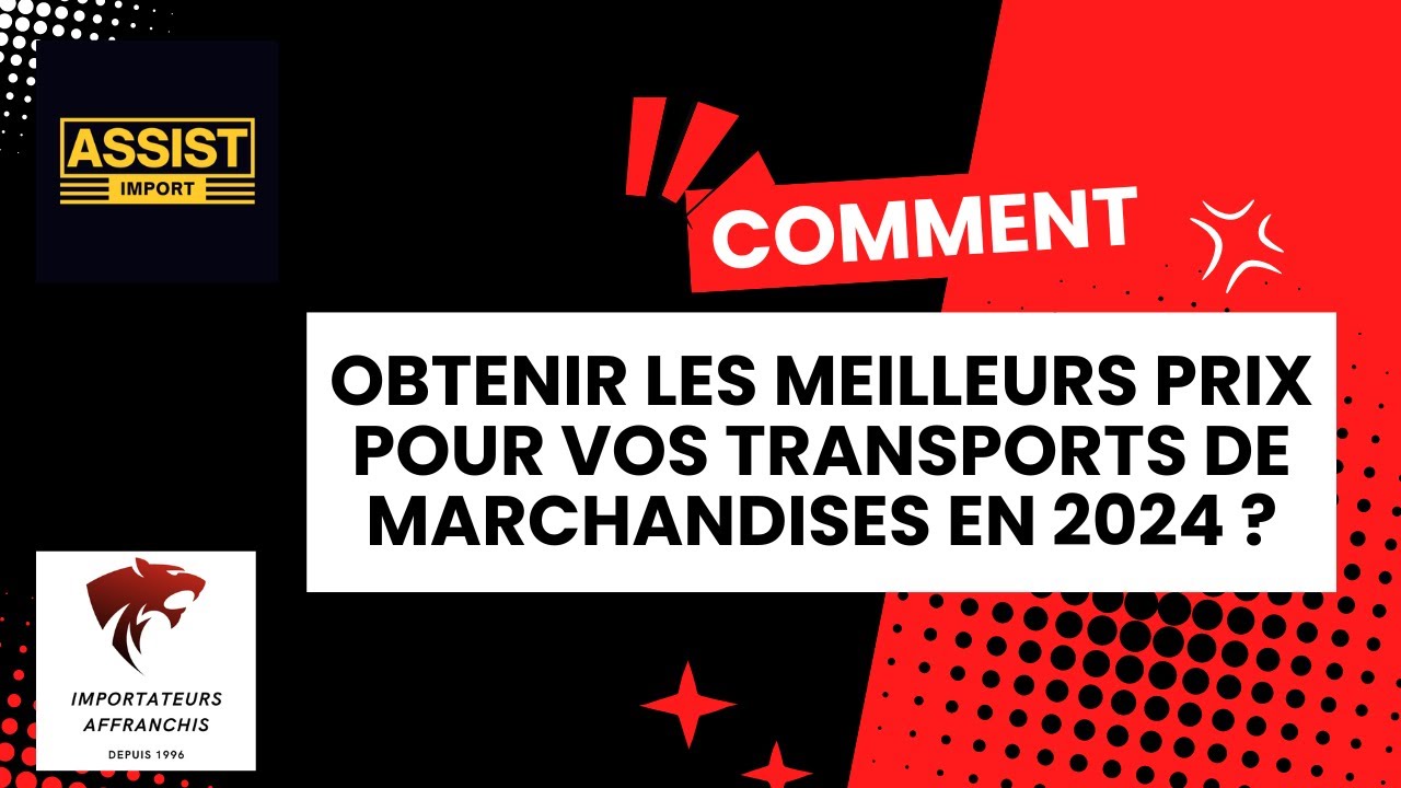 Comment obtenir les meilleurs prix de transport pour vos marchandises ...