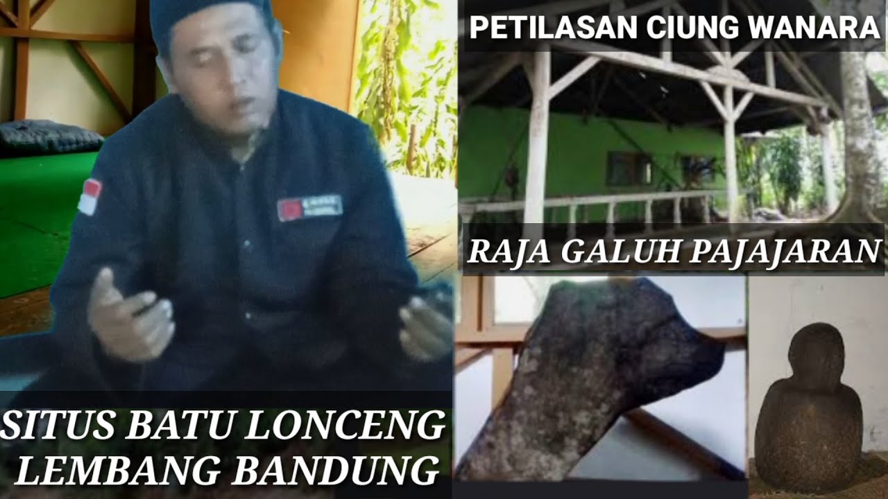 SITUS BATU LONCENG LEMBANG BANDUNG || PETILASAN CIUNG WANARA || MAKOM ...