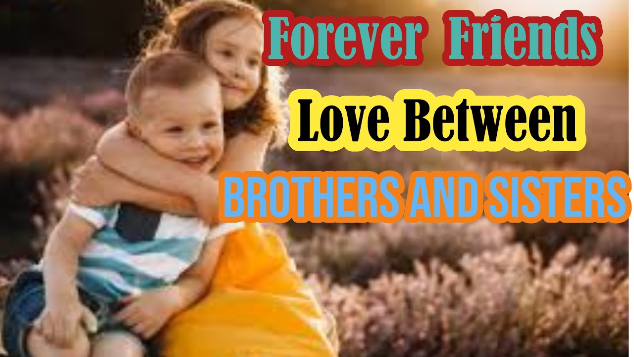 A Powerful Life Poem | Love Between Brothers and Sisters | - YouTube