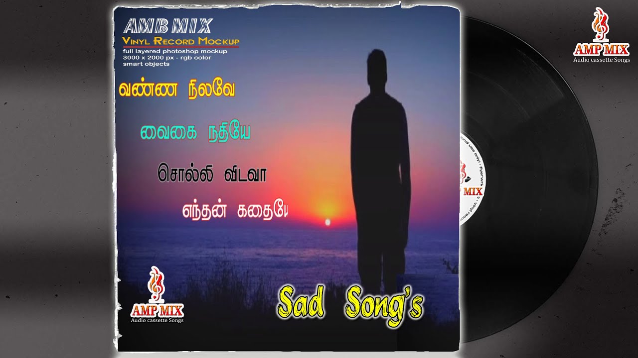 Tamil Sad Songs - HEART BREAK | Tamil sogam | Jukebox | AMP MIX | Audio ...
