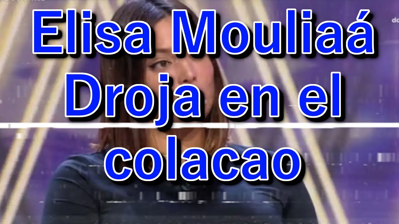 Elisa Mouliaá: droja en el colacao - YouTube
