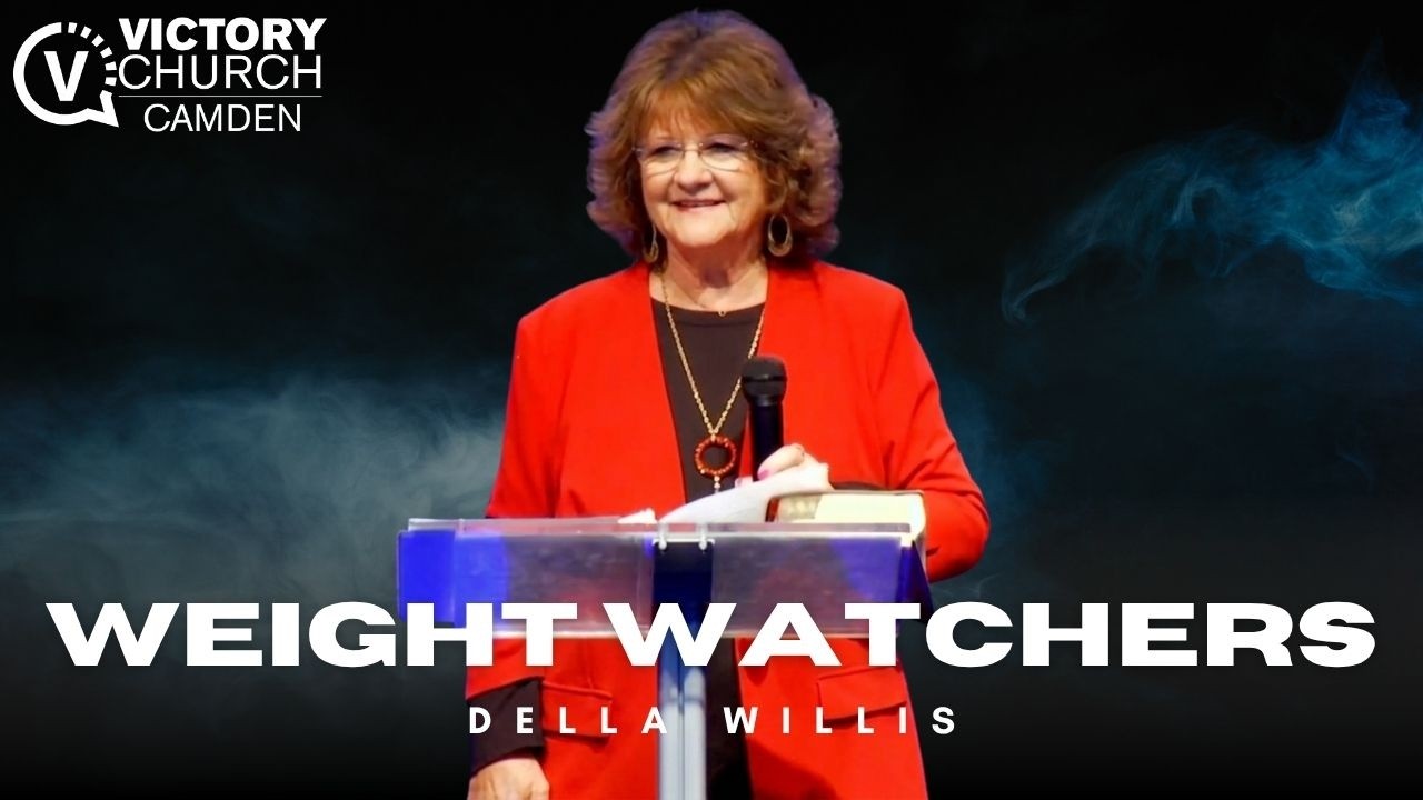 'Weight Watchers' with Della Willis | Victory Church Camden - YouTube