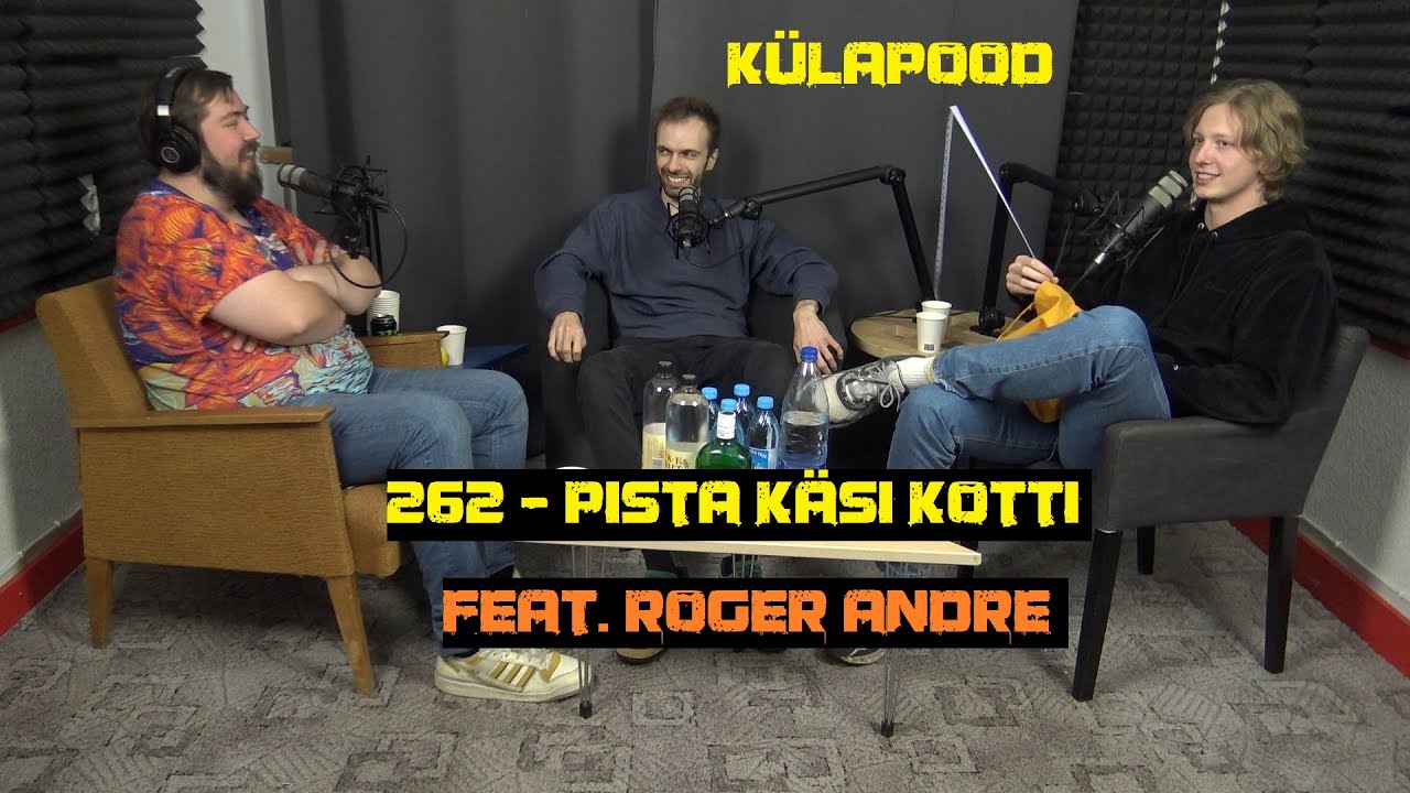 #262 - Pista Käsi Kotti feat. Roger Andre - YouTube
