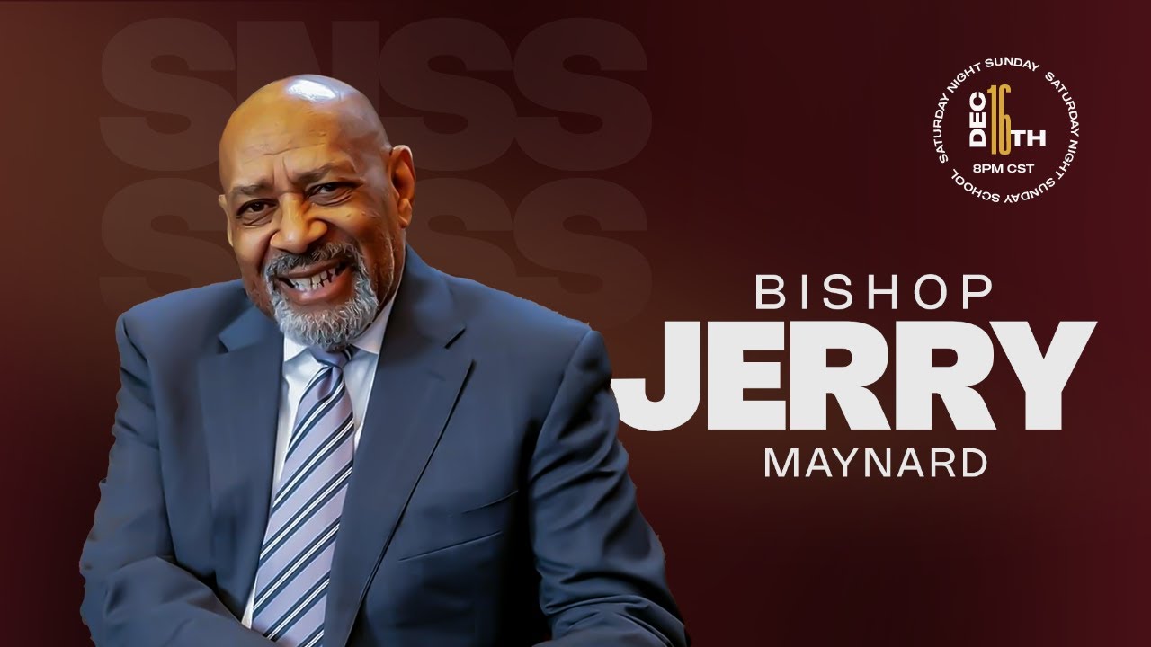 The 663rd Edition, Saturday Night Sunday School with Bishop Jerry ...