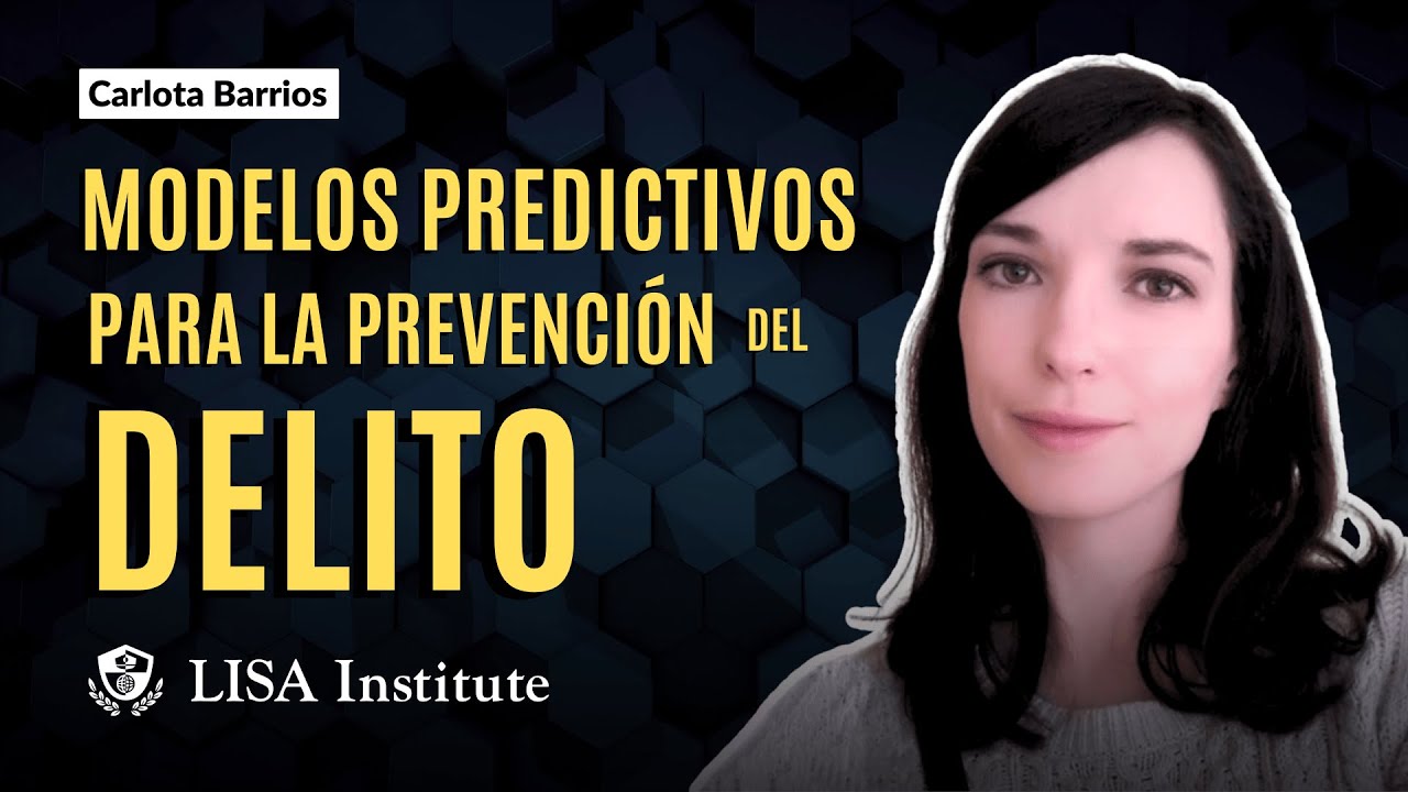 Modelos predictivos para la prevención del delito en espacios públicos y privados - YouTube