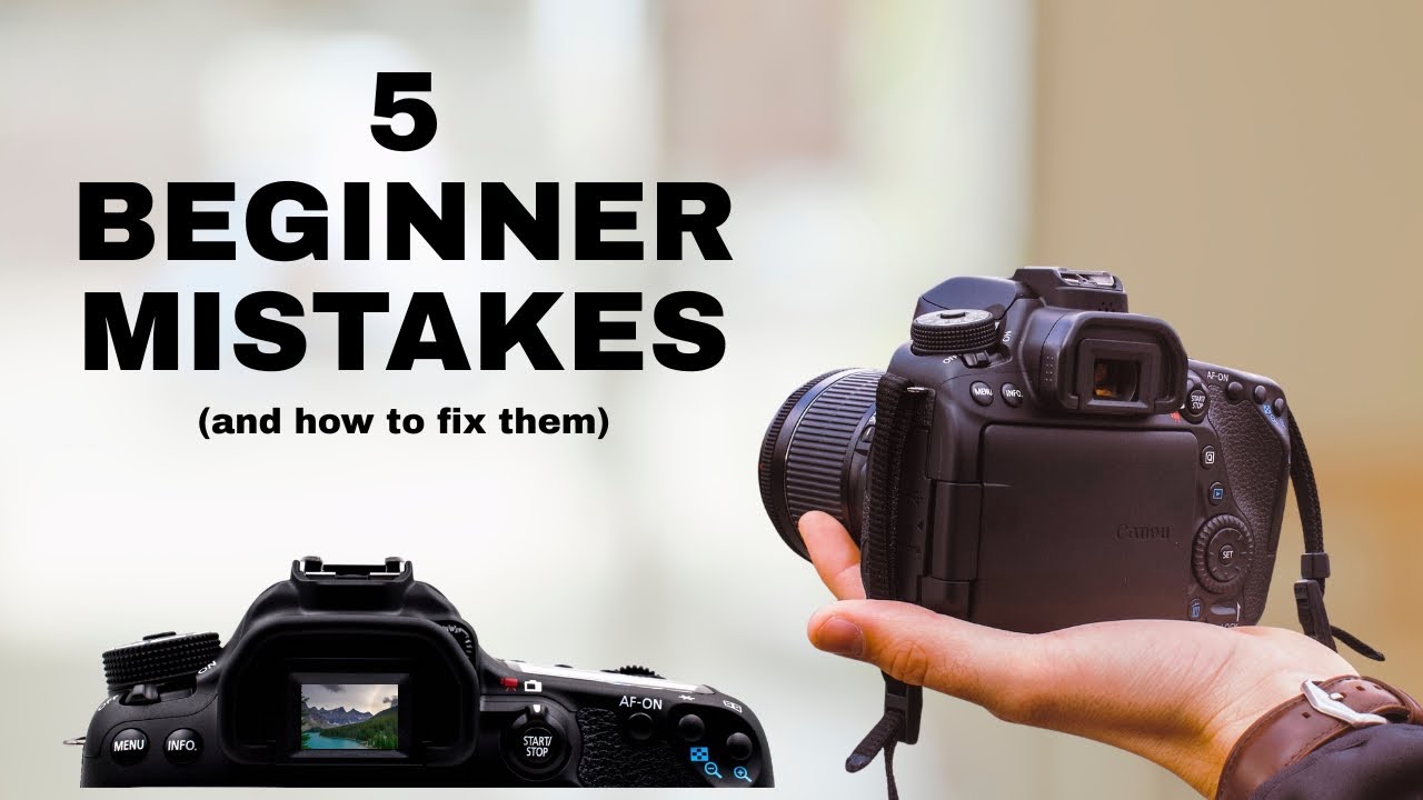 5 PHOTOGRAPHY MISTAKES EVERY BEGINNER MAKES! - YouTube