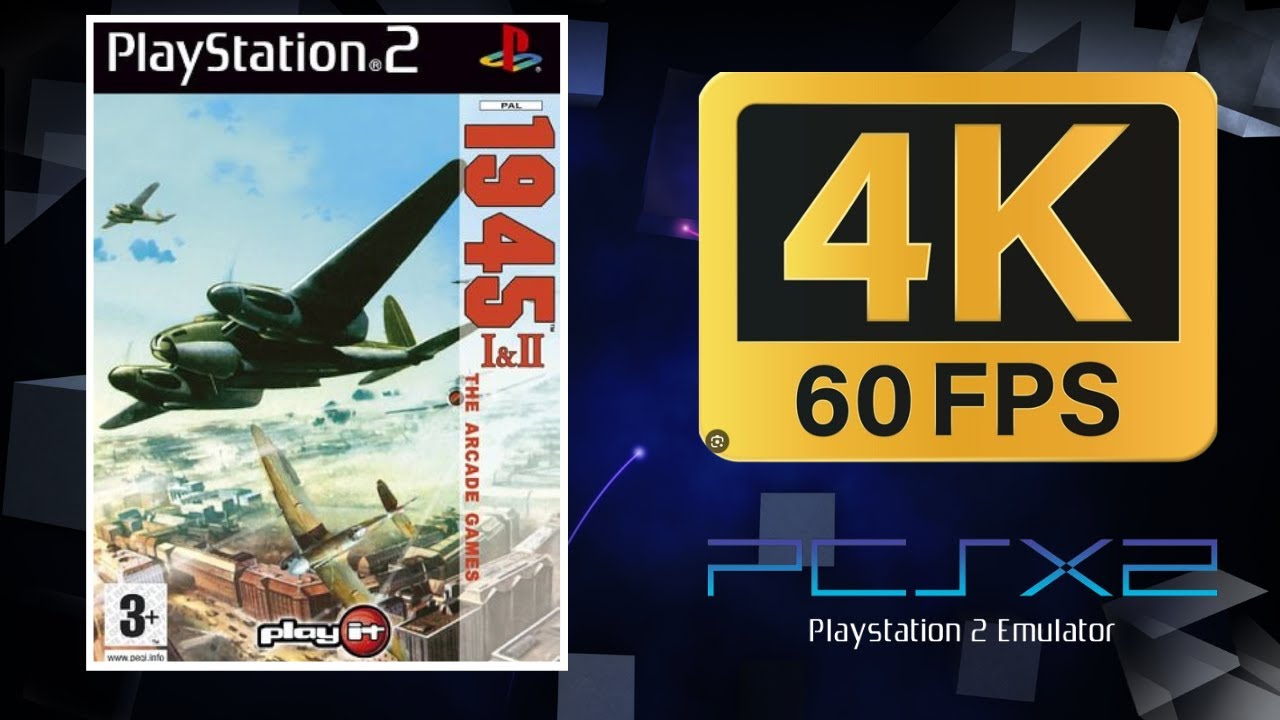1945: I & II The Arcade Games | PS2 (PCSX2) | 4K UHD - YouTube