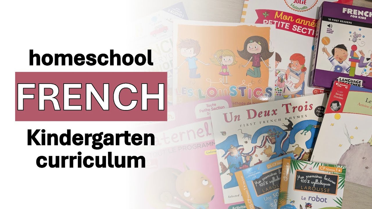 Homeschool Kindergarten French Curriculum 🇨🇦 🇫🇷 - YouTube