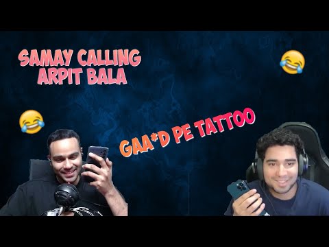 Samay Raina Challenging Arpit Bala For Tattoo 😂| Meme War