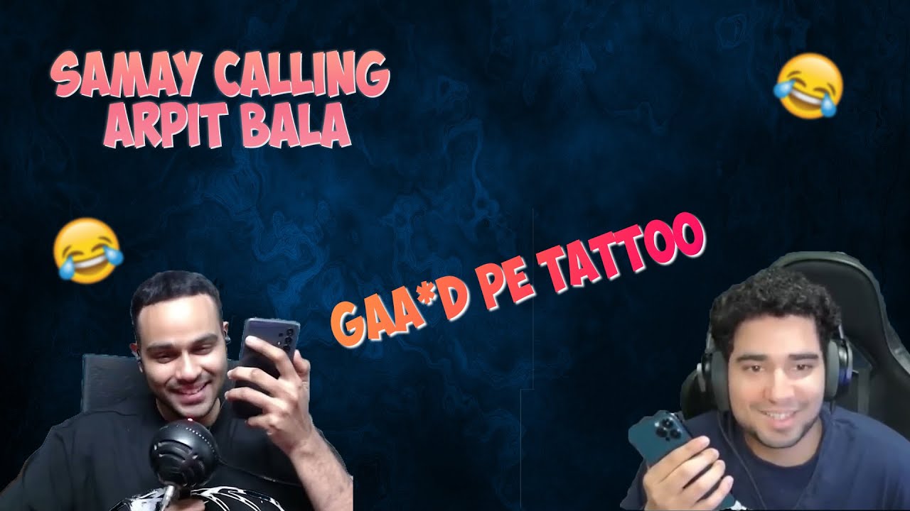 Samay Raina Challenging Arpit Bala For Tattoo 😂| Meme War - YouTube
