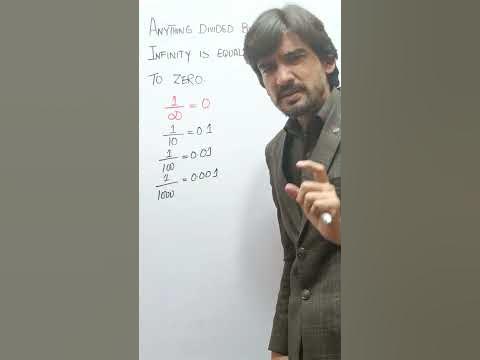 ANYTHINH DIVIDED BY INFINITY IS EQUAL TO ZERO - YouTube