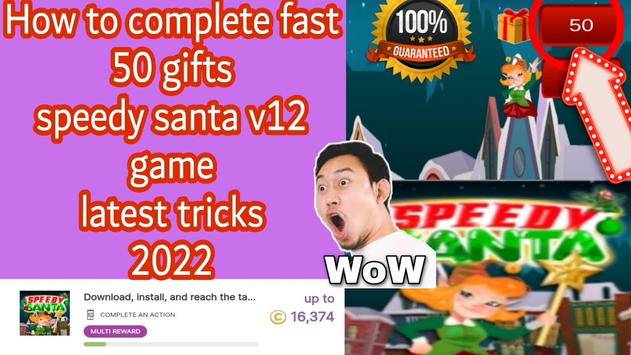 How to complete fast 50 gifts SPEEDY SANTA V12 GAME LATEST TRICKS 2022 ...