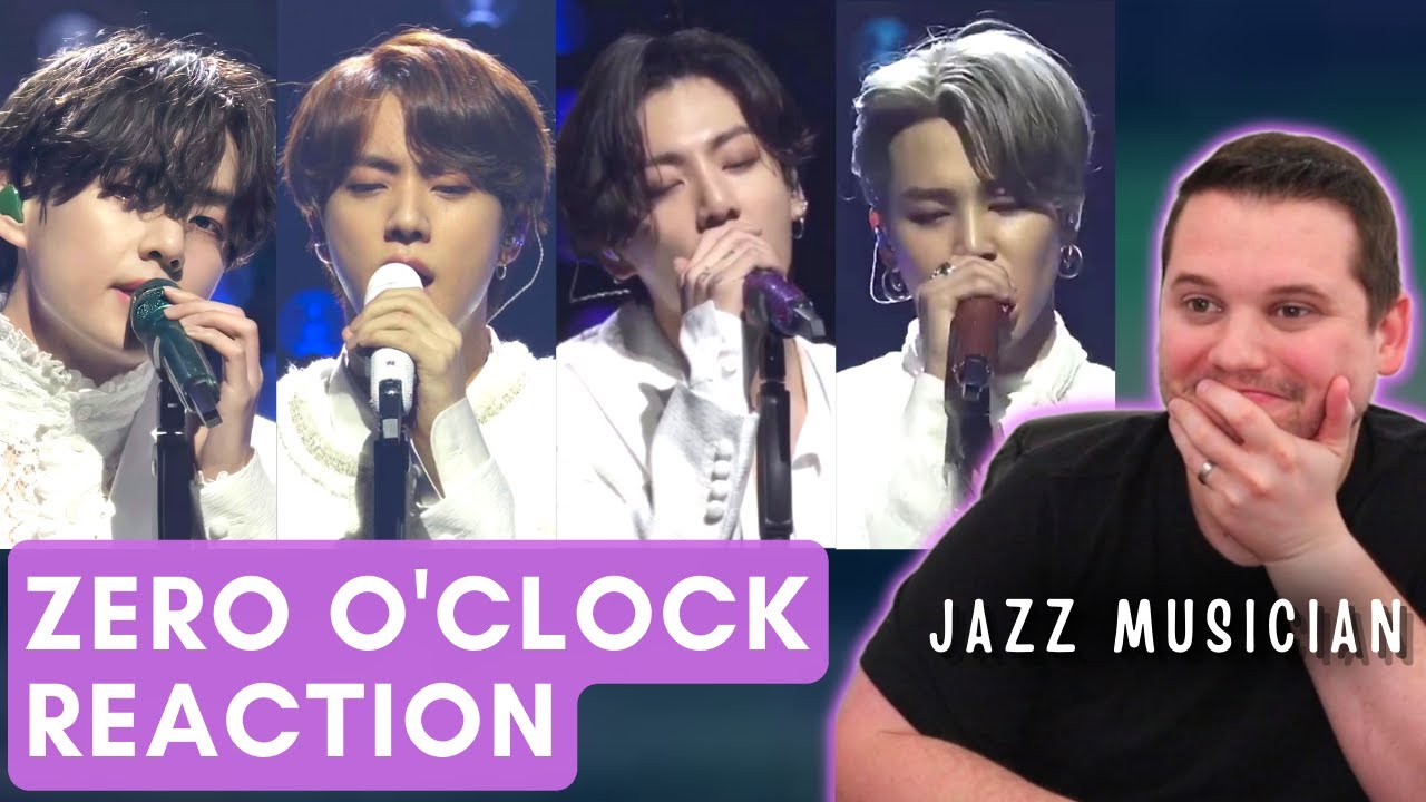 Jazz Musician Reacts: BTS - 00:00 (Zero O'Clock) Lyric Video + Live ...