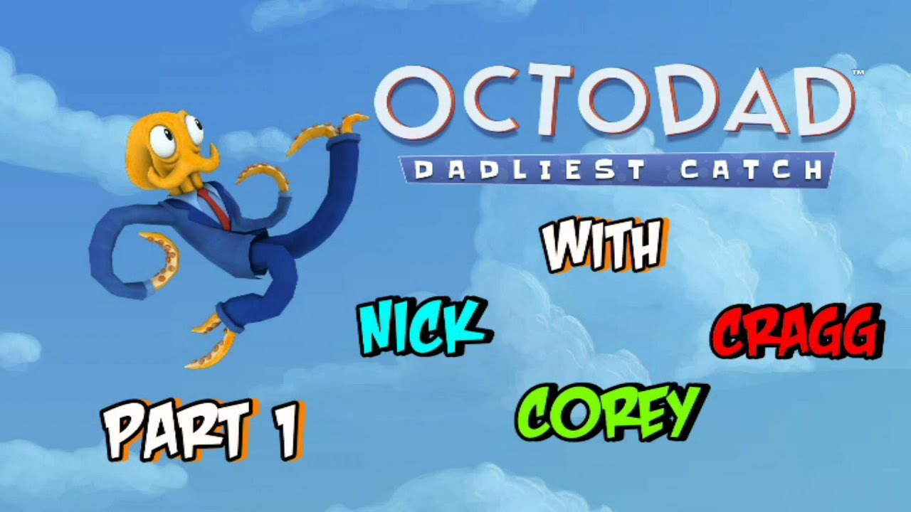 Octodad Part 1 - YouTube