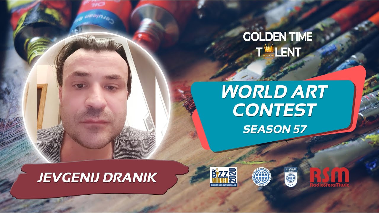 GOLDEN TIME TALENT | 57 Season | Jevgenij Dranik | Painting - YouTube